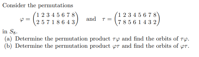 Solved 3. ﻿Consider the permutations \delta , \sigma in the | Chegg.com
