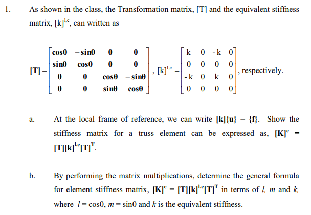 Solved 1. As shown in the class, the Transformation matrix, | Chegg.com