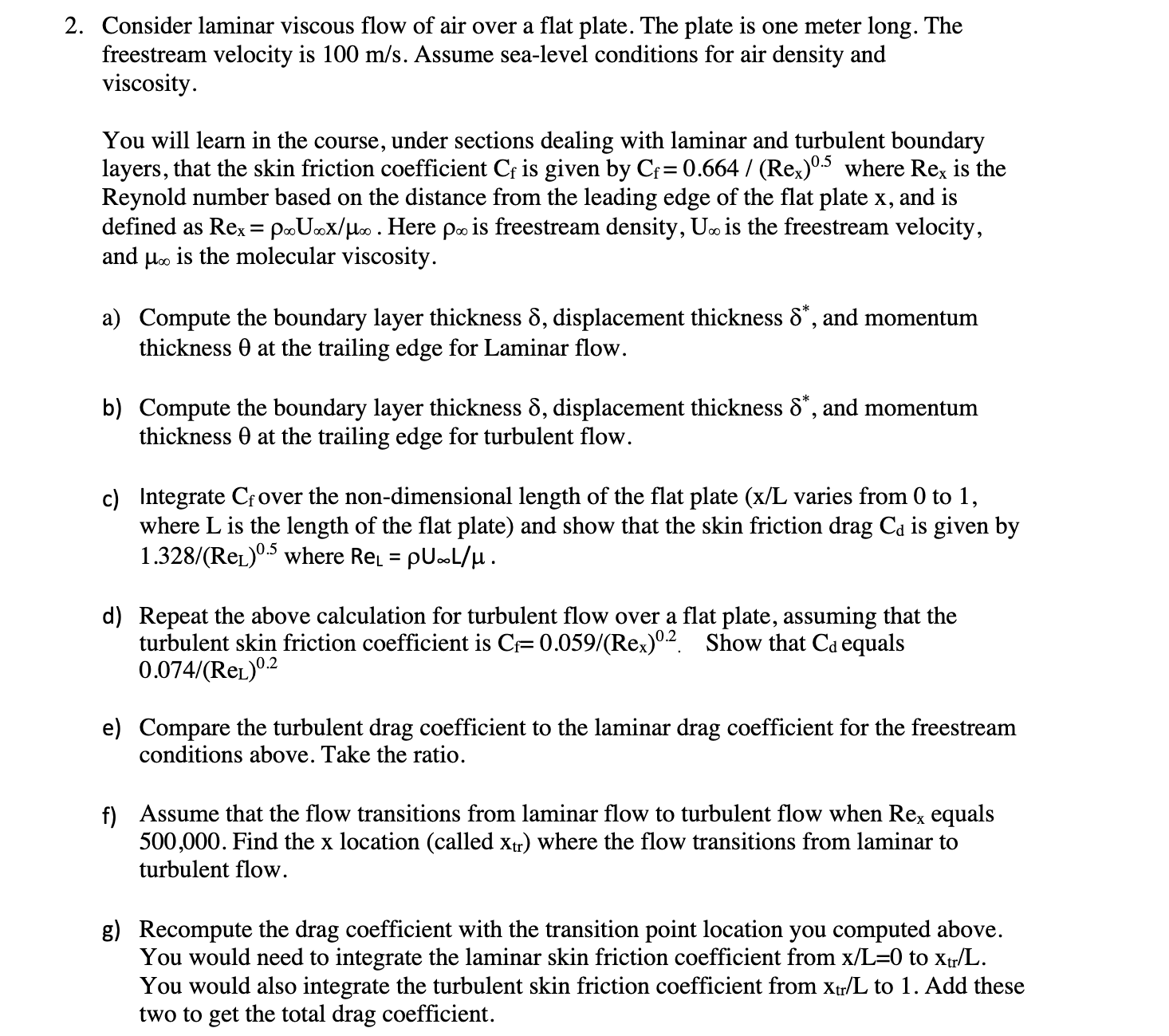 Solved Consider laminar viscous flow of air over a flat | Chegg.com