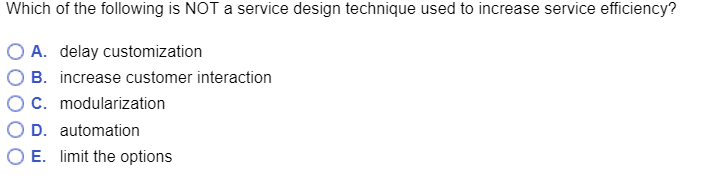 Solved Which of the following is NOT a service design | Chegg.com