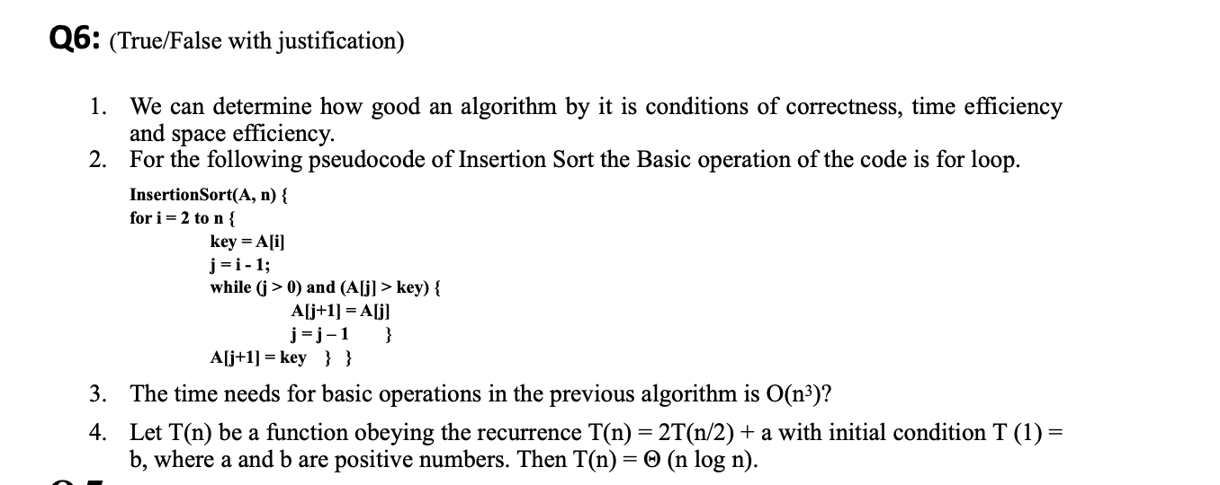 Solved Q6: (True/False with justification)We can determine | Chegg.com