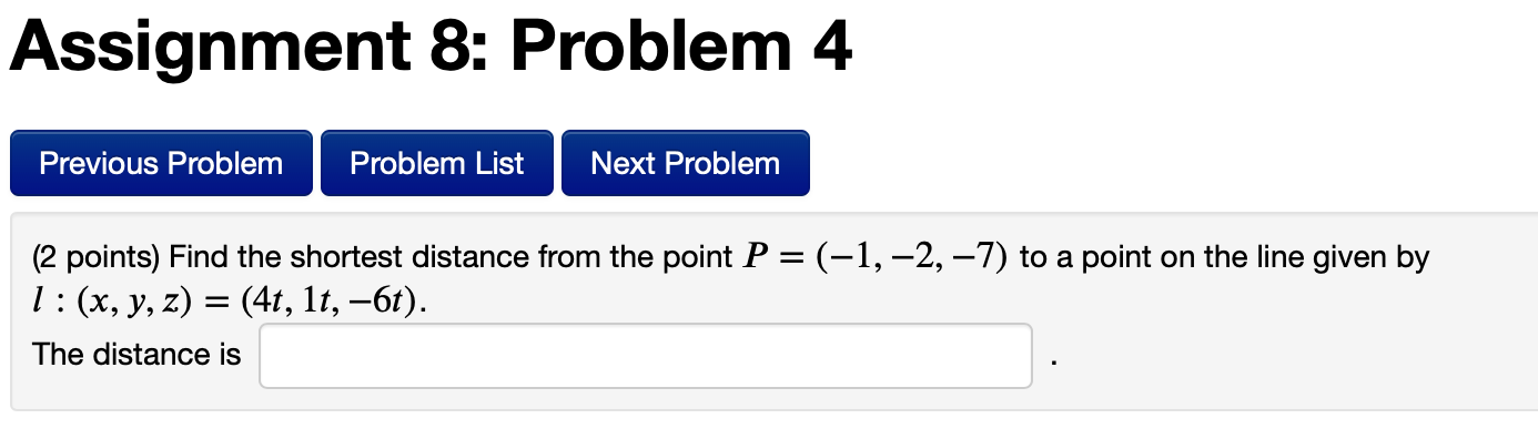 Solved Assignment 8: Problem 4 Previous Problem Problem List | Chegg.com