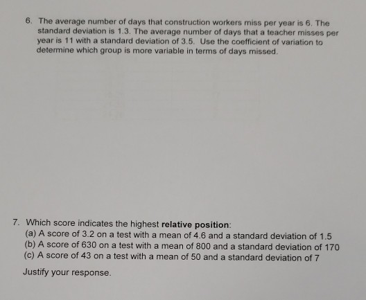 Solved 6. The average number of days that construction | Chegg.com