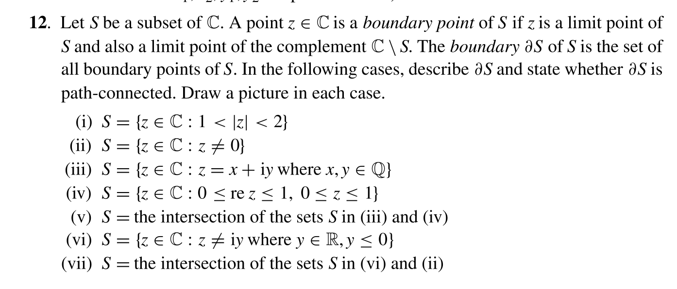 Solved а 12. Let S be a subset of C. A point z e C is a | Chegg.com