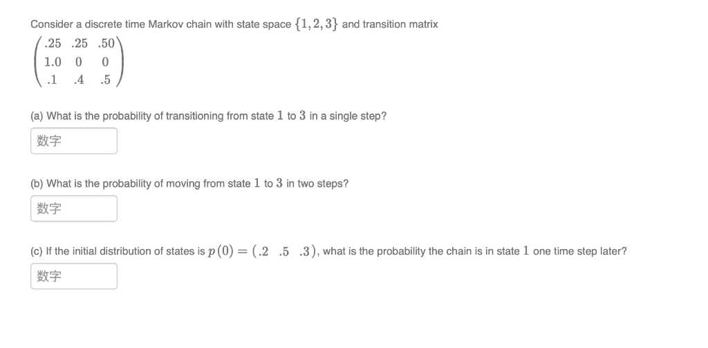 Solved Consider a discrete time Markov chain with state | Chegg.com