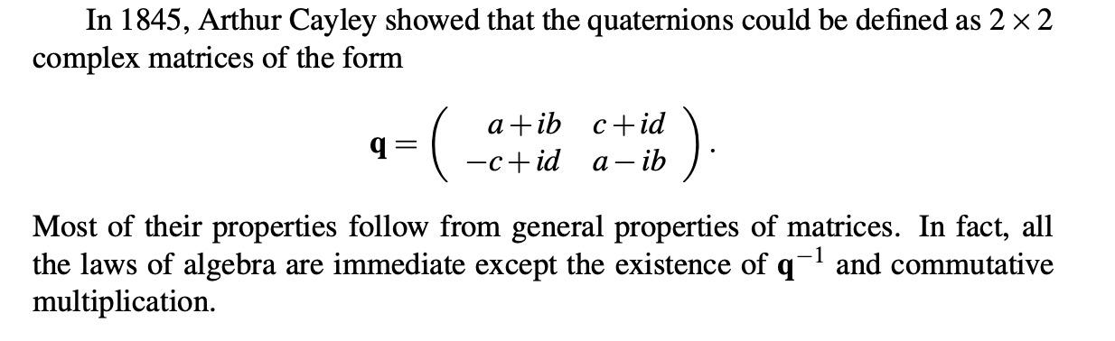 Solved In 1845, Arthur Cayley showed that the quaternions | Chegg.com