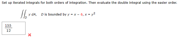 Solved Set up iterated integrals for both orders of | Chegg.com