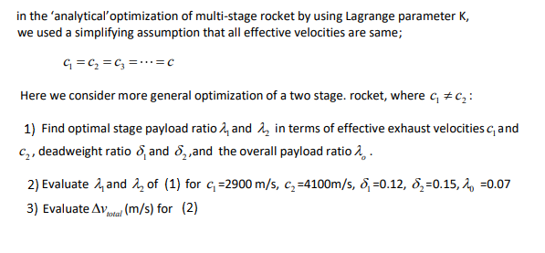 in the 'analytical'optimization of multi-stage rocket | Chegg.com
