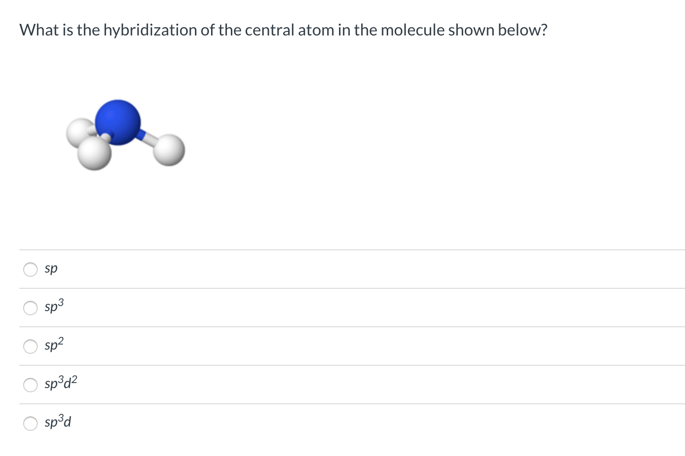 Solved What is the hybridization of the central atom in the | Chegg.com