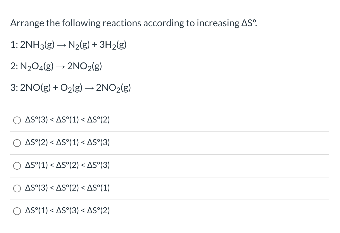 Solved Arrange the following reactions according to | Chegg.com