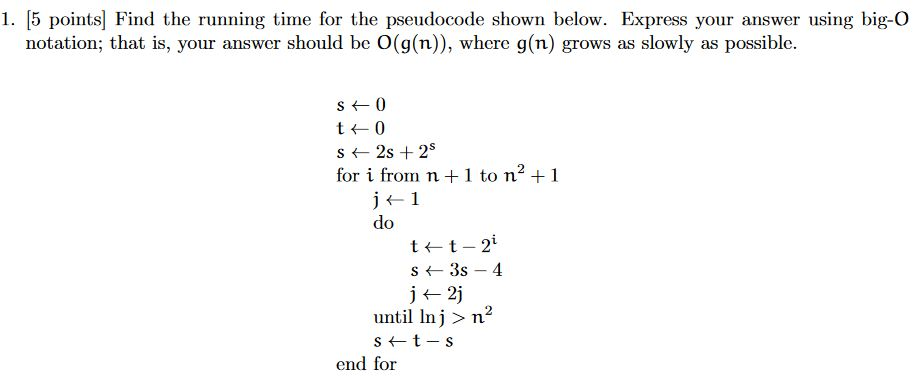 Solved 5 Points Find The Running Time For The Pseudocode 7907