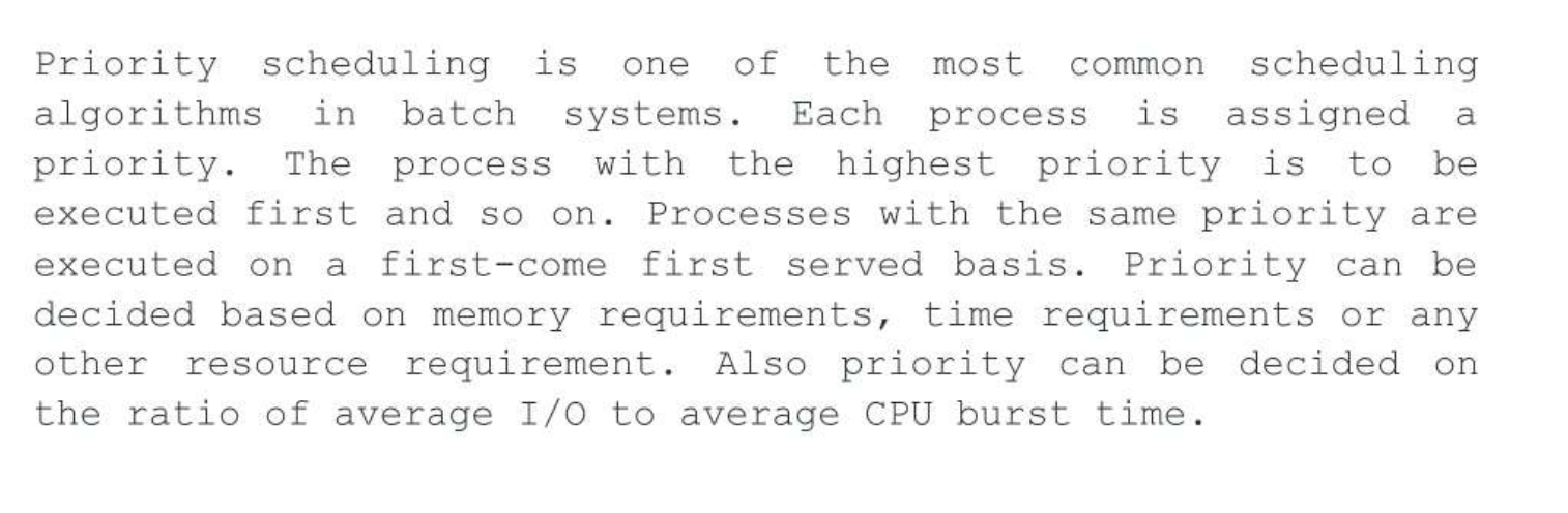 Solved Priority scheduling is one of the most common | Chegg.com