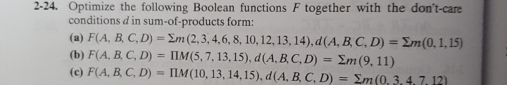 Solved 2-24. Optimize the following Boolean functions F | Chegg.com