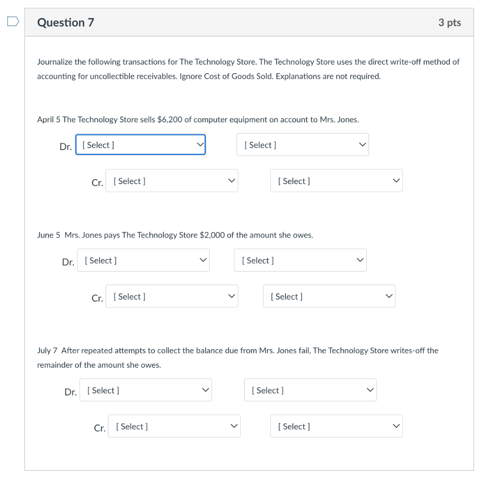 Solved Question 7 3 pts Journalize the following | Chegg.com