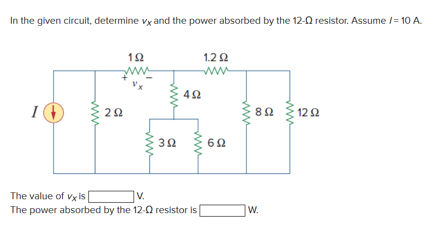 Solved by an EXPERT In ﻿the given circuit, determine vx ﻿and the power | Chegg.com