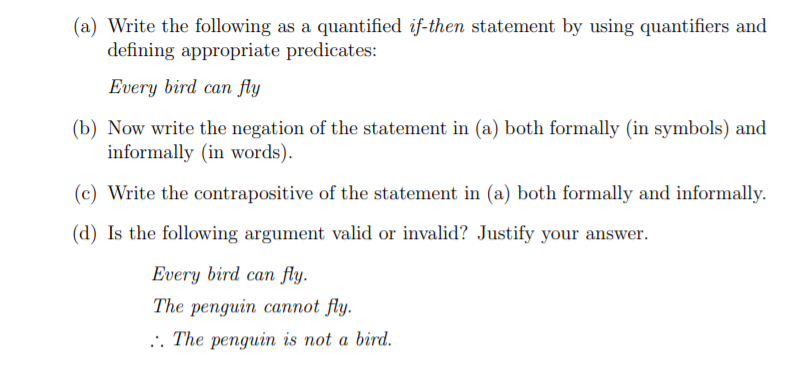 Solved (a) Write the following as a quantified if-then | Chegg.com