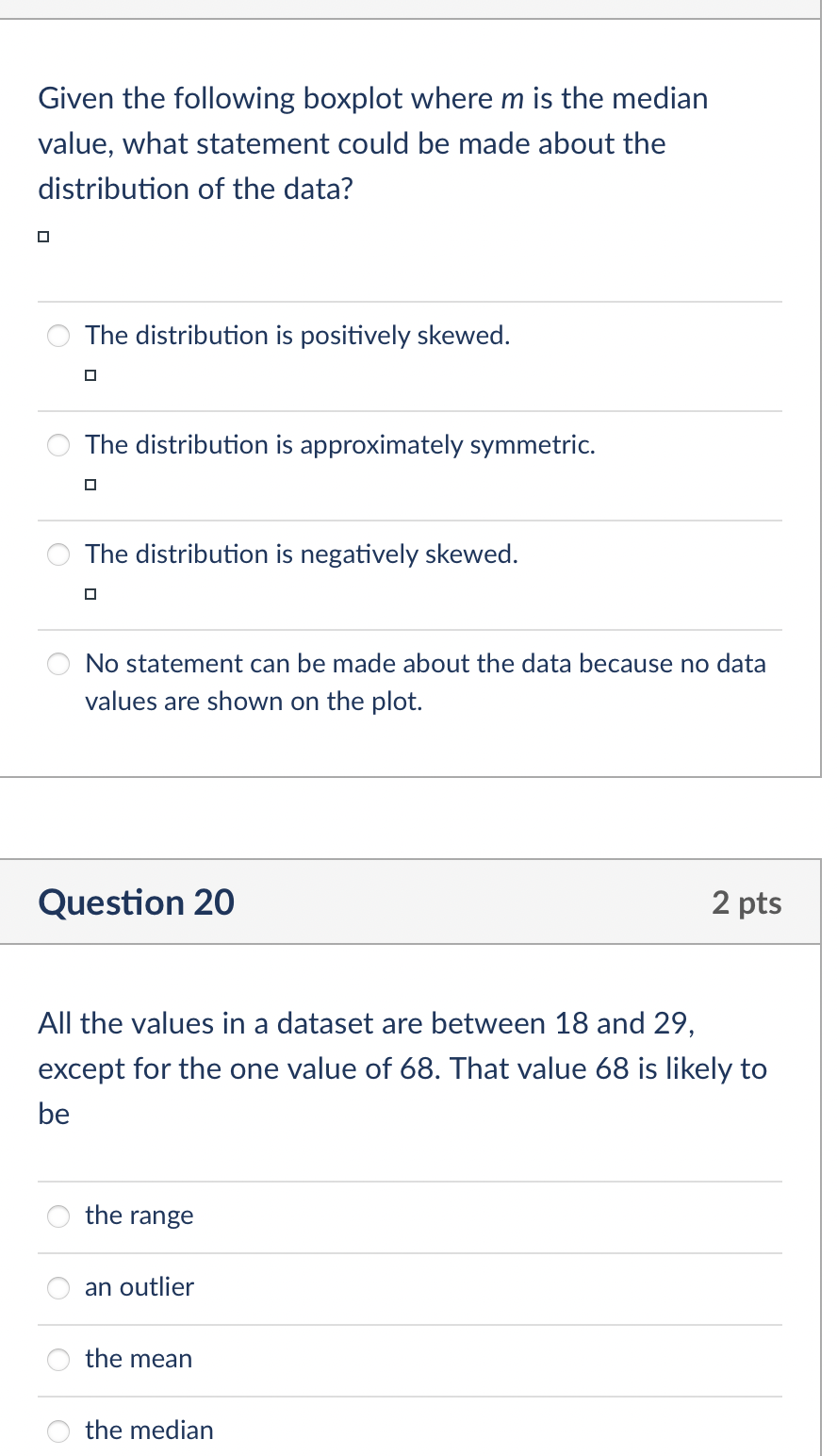 Given the following boxplot where m is the median | Chegg.com