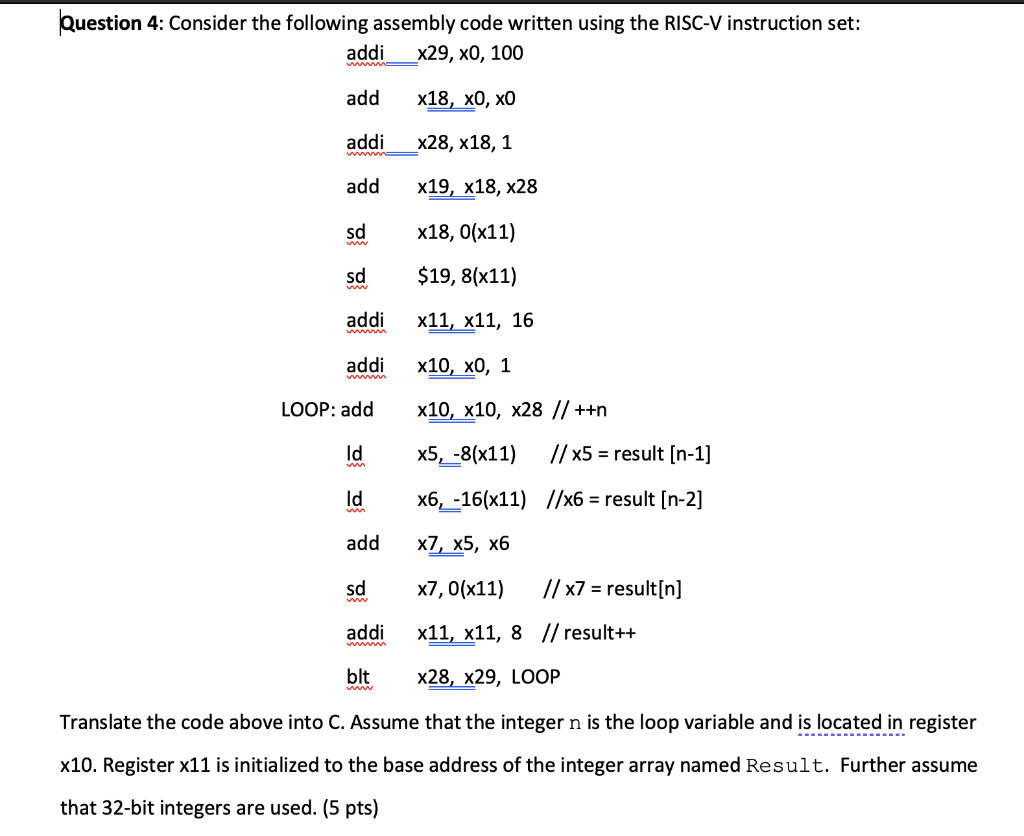 Solved Question 4 Consider The Following Assembly Code Chegg