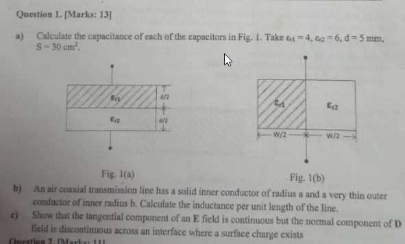 Solved a) Calculate the capacitance of each of the | Chegg.com
