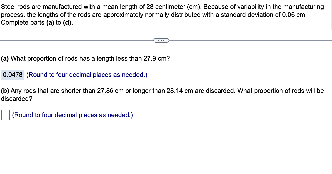 Solved Steel rods are manufactured with a mean length of 28 | Chegg.com