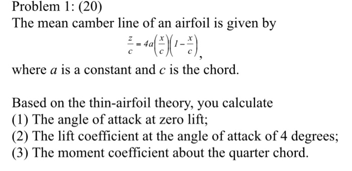 Problem 1: (20) The mean camber line of an airfoil is | Chegg.com