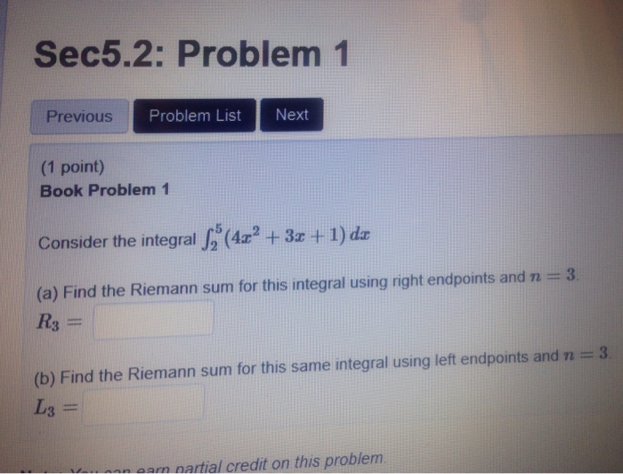 Solved Consider the integral integral^5_2 (4x^2 + 3x + 1)dx | Chegg.com
