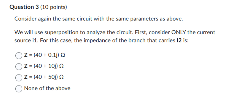 Solved Question 3 (10 ﻿points)Consider again the same | Chegg.com