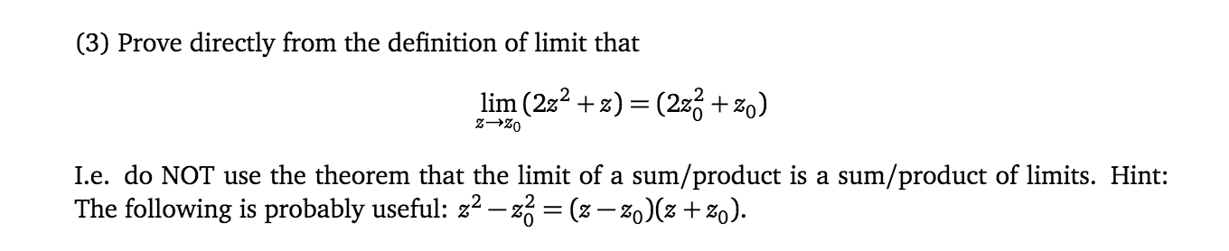 Solved (3) Prove directly from the definition of limit that | Chegg.com