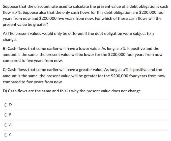 Solved Suppose that the discount rate used to calculate the | Chegg.com