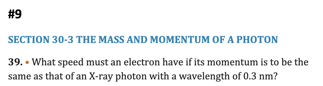 Solved Section 30 3 The Mass And Momentum Of A Photon 39