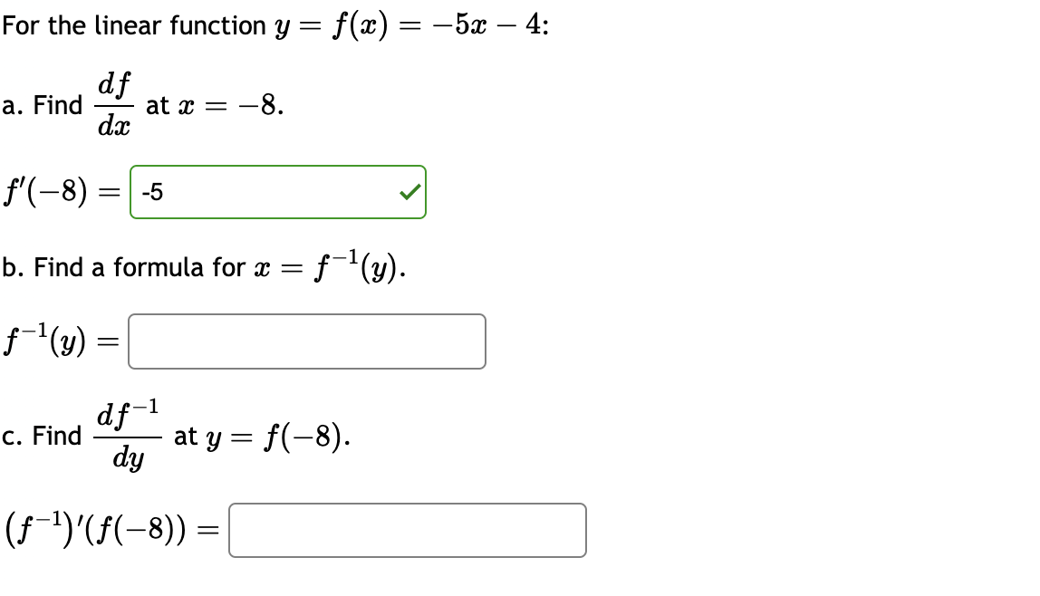 Solved For the linear function y=f(x)=-5x-4 ﻿:a. ﻿Find dfdx | Chegg.com