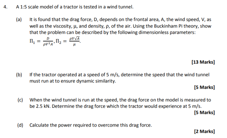 Solved A 1:5 scale model of a tractor is tested in a wind | Chegg.com