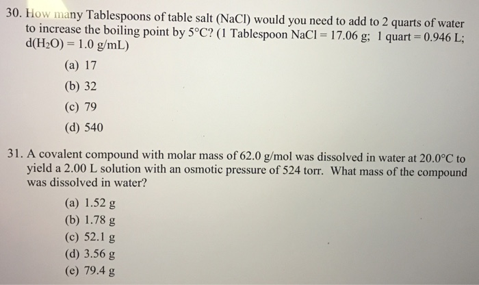 Solved 30. How many Tablespoons of table salt (NaCI) would | Chegg.com
