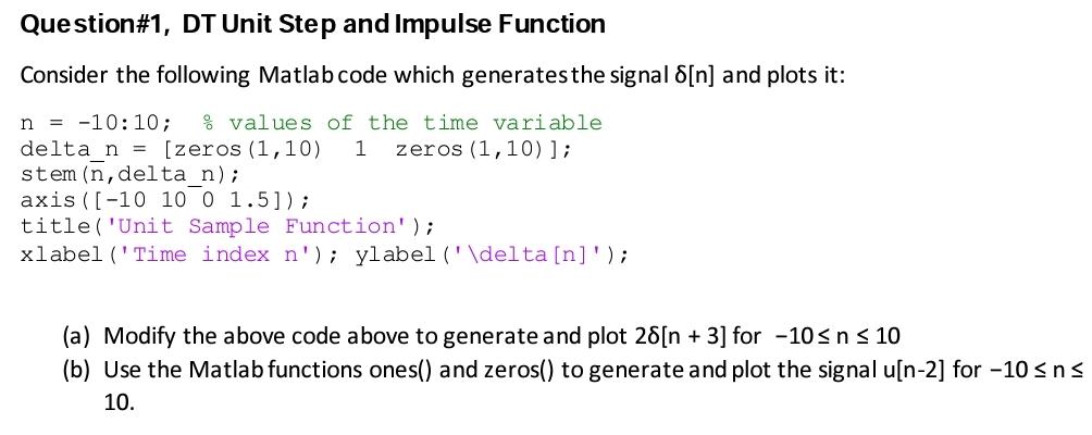 Solved Question#1, DT Unit Step and Impulse Function | Chegg.com