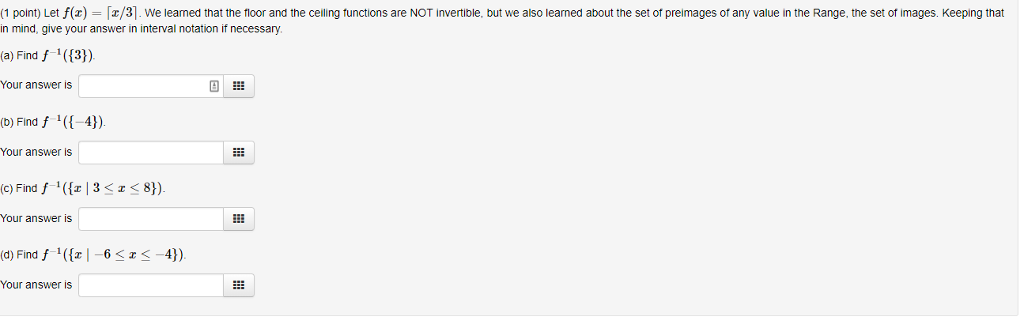 Solved (1 point) Let f(x) E/3]. We leamed that the floor and | Chegg.com