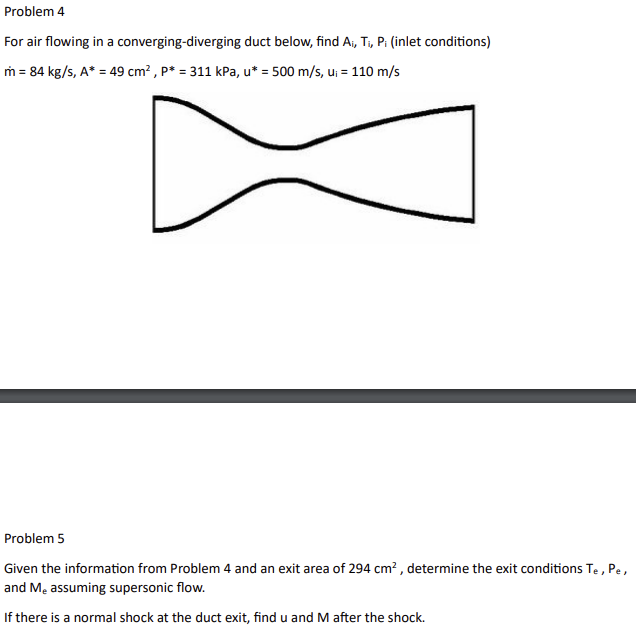Solved Problem 4For air flowing in a converging-diverging | Chegg.com
