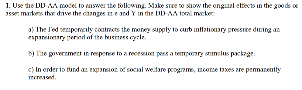 1. Use the DD-AA model to answer the following. Make | Chegg.com