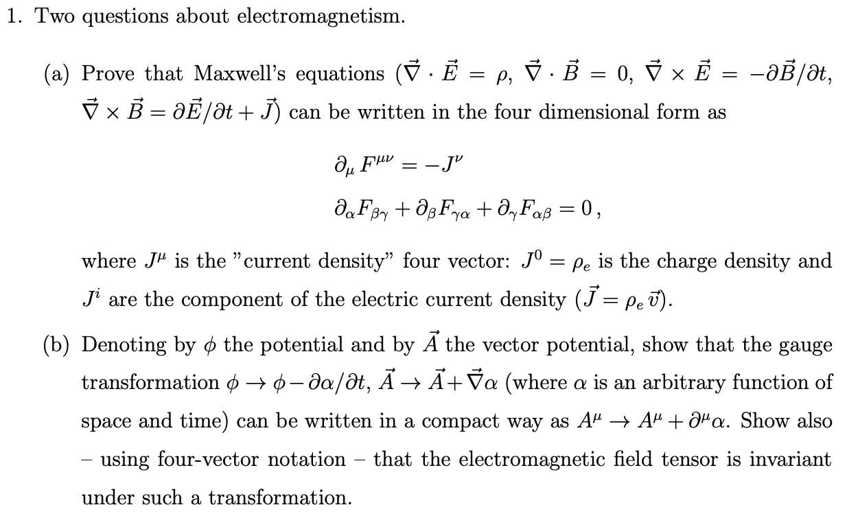 Solved 1. Two questions about electromagnetism. (a) Prove | Chegg.com