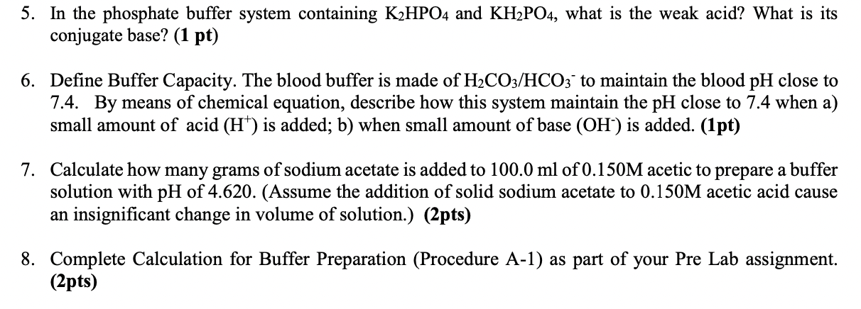 Solved 5. In the phosphate buffer system containing K₂HPO4 | Chegg.com