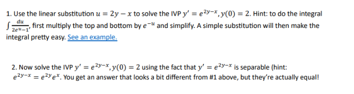 Solved 1. Use the linear substitution u=2y−x to solve the | Chegg.com