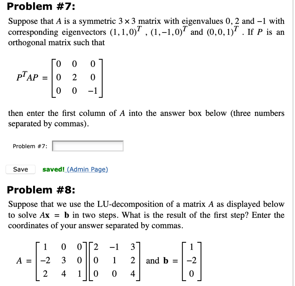 Solved Problem #7: Suppose that A is a symmetric 3 x 3 | Chegg.com