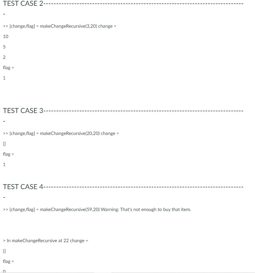 Solved MATLAB problem. "MUST use recursion to create the | Chegg.com
