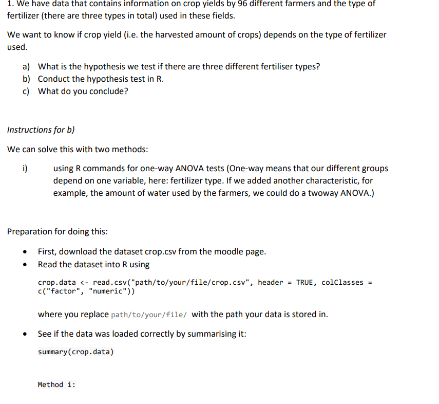 Do a one-way ANOVA test using the following command: | Chegg.com