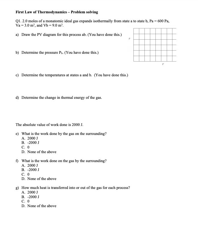 Solved First Law of Thermodynamics - Problem solving Q1. 2.0 | Chegg.com