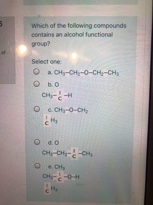 Solved Which of the following compounds contains an alcohol | Chegg.com