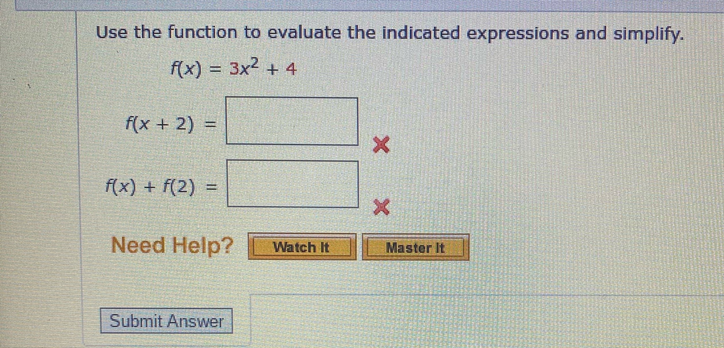 Solved Use the function to evaluate the indicated | Chegg.com