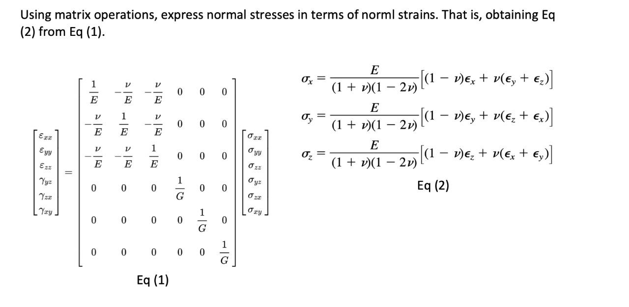 Solved Using matrix operations, express normal stresses in | Chegg.com