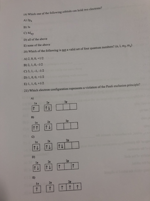 Solved 19) Which one of the following orbitals can hold two | Chegg.com