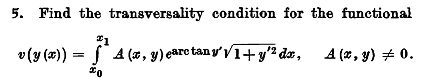 Solved 5. Find the transversality condition for the | Chegg.com
