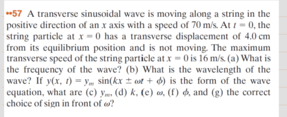 Solved 57 ﻿a Transverse Sinusoidal Wave Is Moving Along A